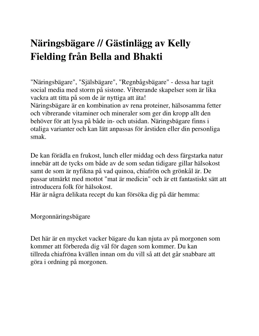 PPT - Näringsbägare // Gästinlägg av Kelly Fielding från Bella and ...