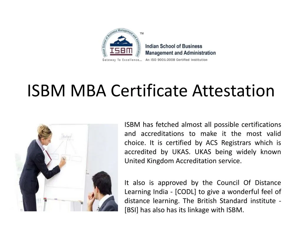 PPT - ISBM MBA Certificate Attestation PowerPoint Presentation, free ...