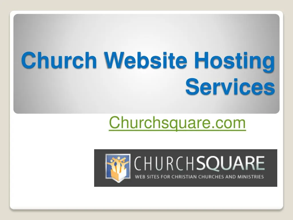 PPT - Church Website Hosting Services - Churchsquare.com PowerPoint ...
