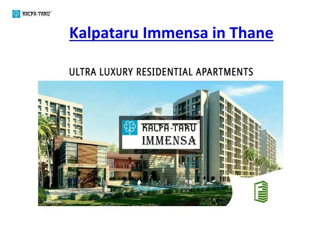 PPT - Kalpataru Immensa in Thane PowerPoint Presentation, free download ...