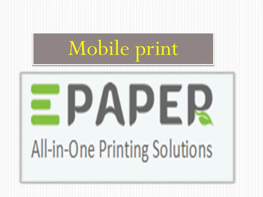 PPT - Mobile print services PowerPoint Presentation, free download - ID ...