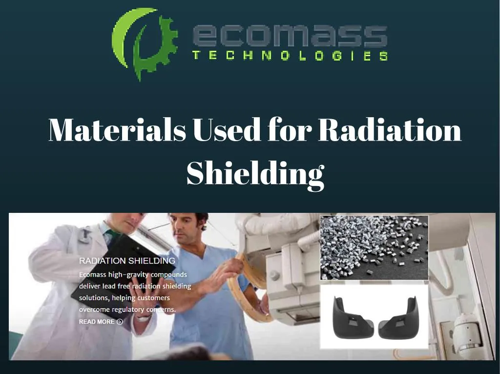 PPT - Materials Used for Radiation Shielding PowerPoint Presentation ...