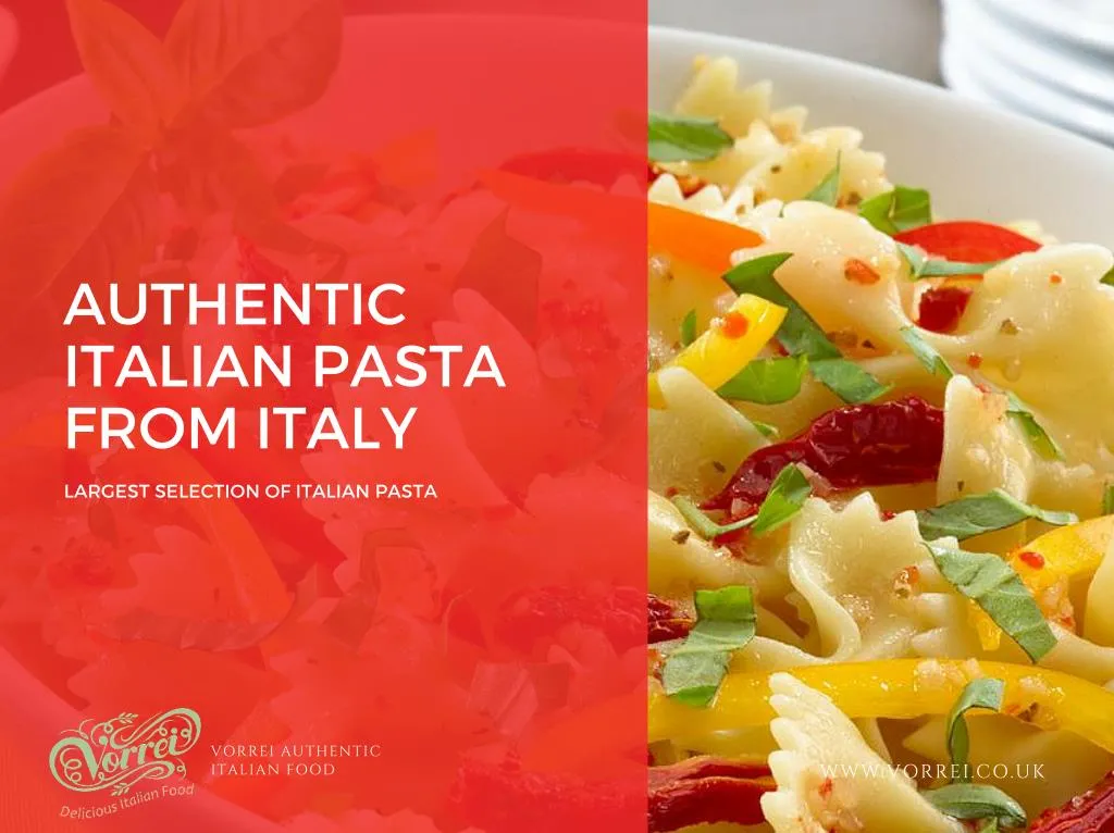 PPT - Authentic Italian Pasta from Italy PowerPoint Presentation, free ...