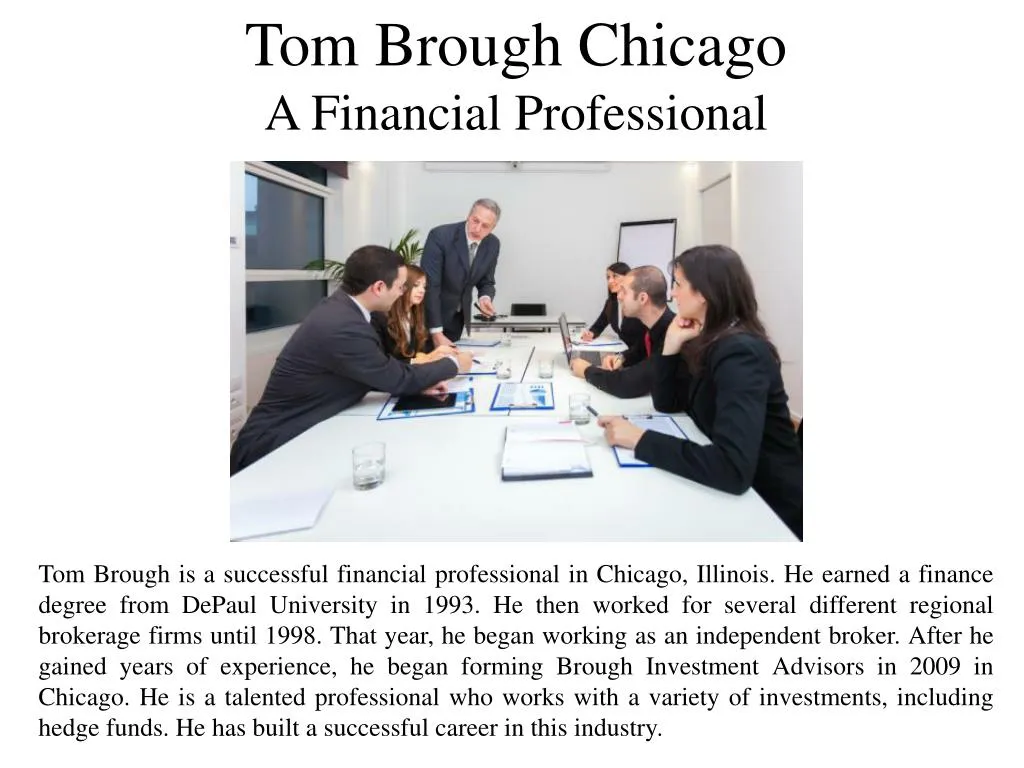 PPT - Tom Brough Chicago - A Financial Professional PowerPoint ...