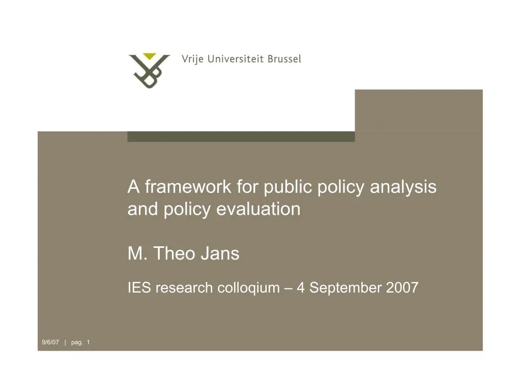 PPT - A Framework Public Policy Analysis PowerPoint Presentation, free ...