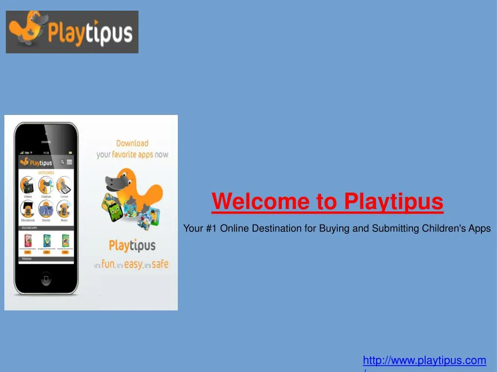 PPT - Children Software and Apps : Playtipus PowerPoint Presentation ...