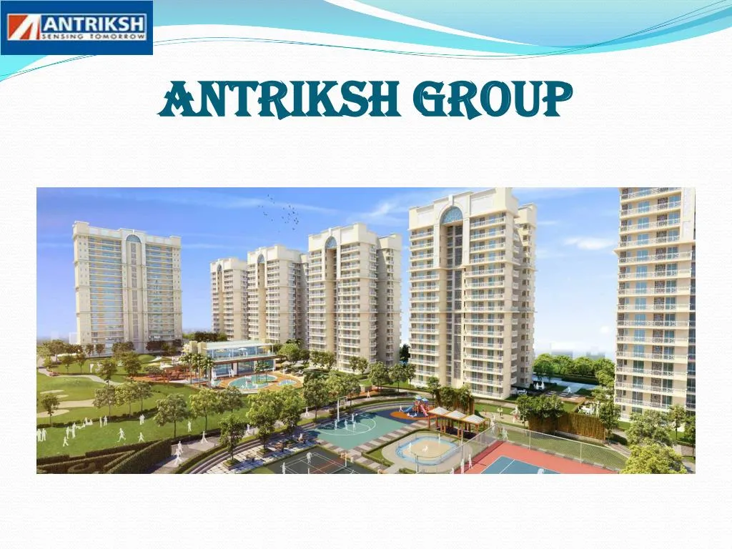 PPT - Antriksh Group PowerPoint Presentation, free download - ID:7338848
