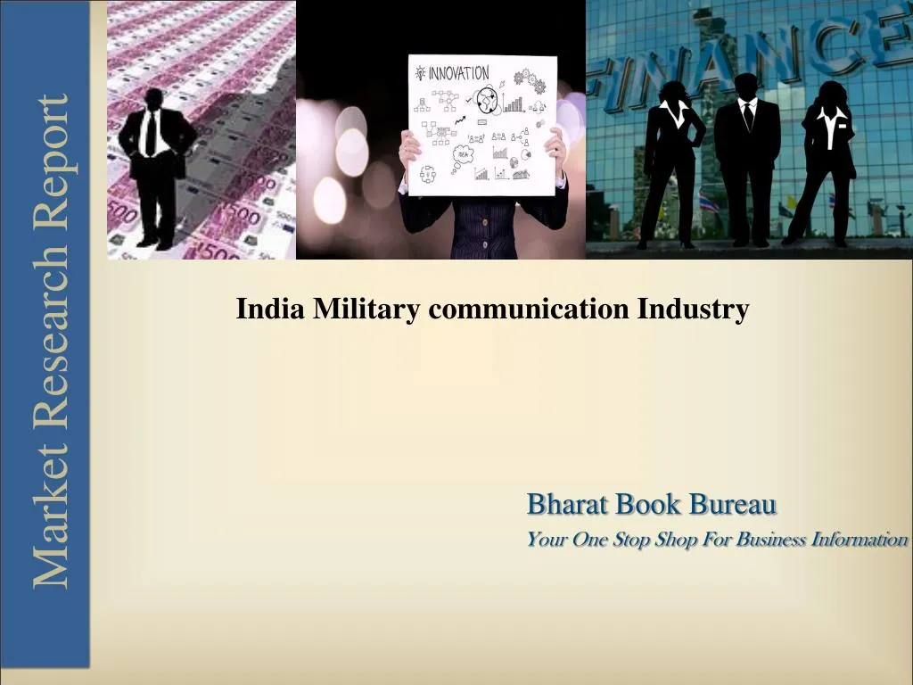 PPT - India Military communication Industry PowerPoint Presentation ...
