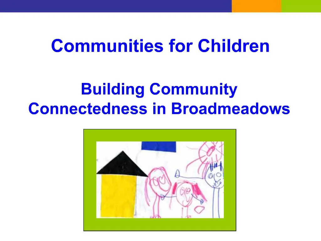 PPT - Building Community Connectedness in Broadmeadows PowerPoint ...