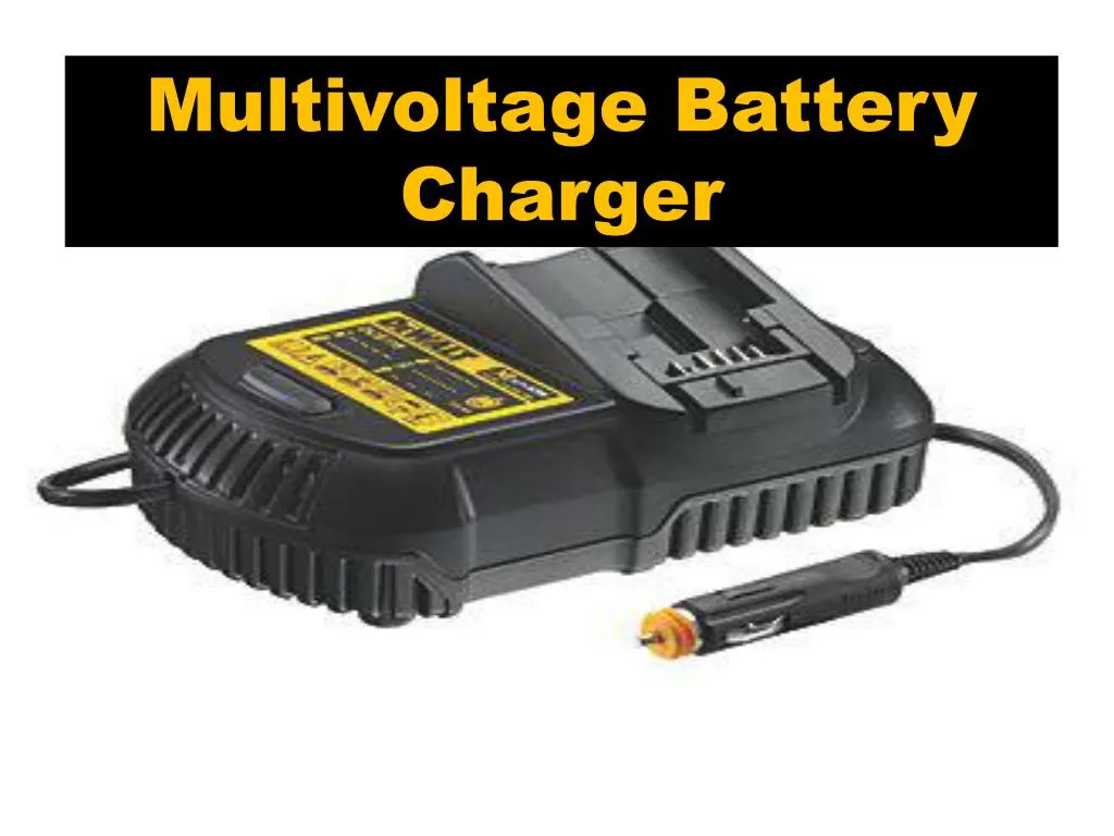 PPT - Get Online Multivoltage Battery Charger PowerPoint Presentation ...