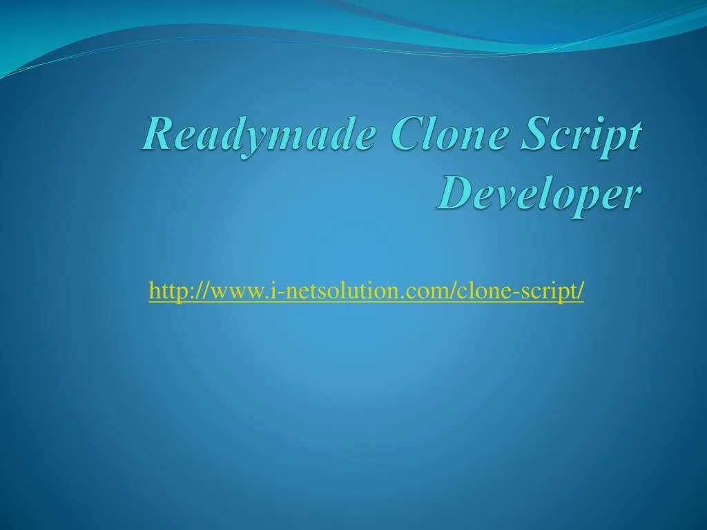 PPT - Readymade Clone Script Developer PowerPoint Presentation, free ...