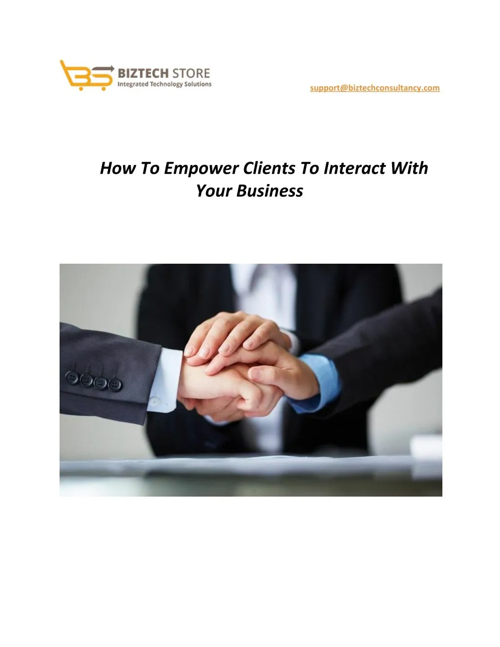 PPT - How To Empower Clients To Interact With Your Business PowerPoint ...