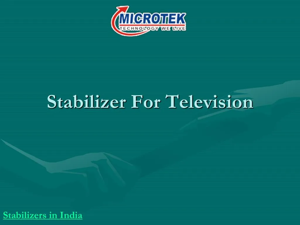 PPT - Stabilizer for Television | Digital Stabilizer PowerPoint ...