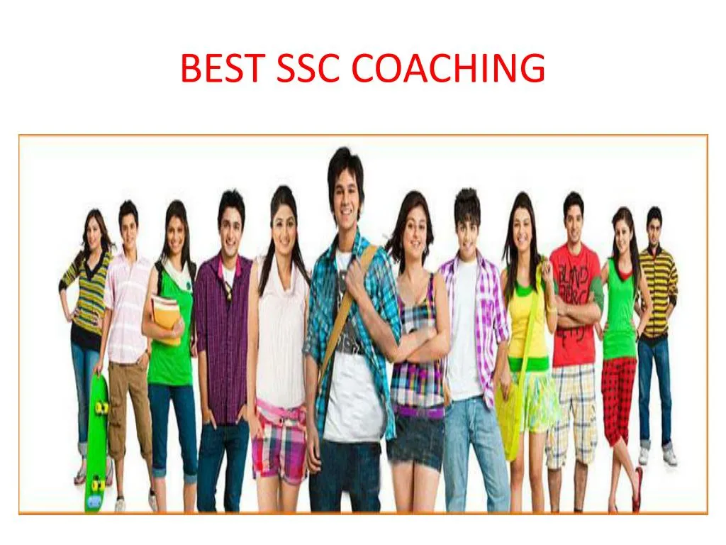 PPT - Best SSC Coaching in Delhi | SSC Coaching in Delhi @ Excelssc ...