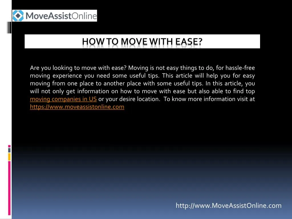 PPT - Know How to Move with Ease in US? PowerPoint Presentation, free ...