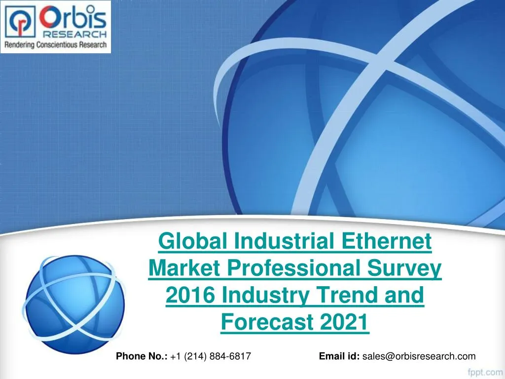 Ppt Industrial Ethernet Industry Global Market Trends Share Size
