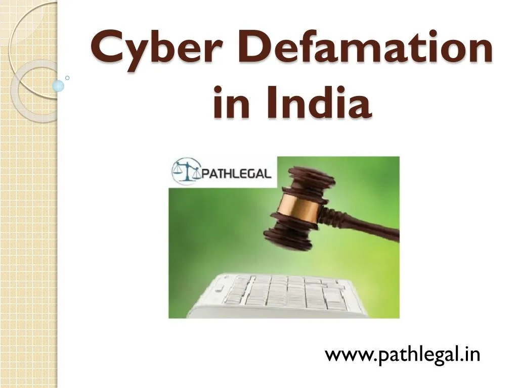 PPT - Cyber Defamation India | Cyber Denigration India PowerPoint ...