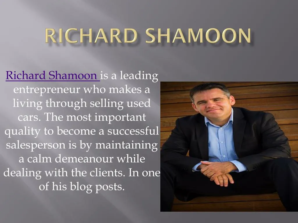 PPT - Richard Shamoon PowerPoint Presentation, free download - ID:7356432