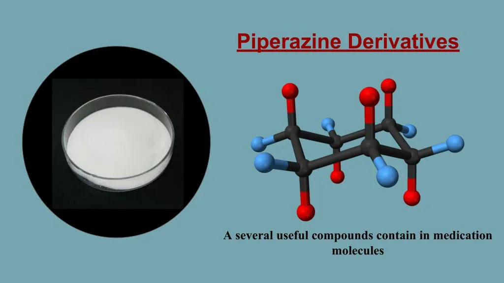 PPT - Molecular structure of piperazine derivatives PowerPoint ...