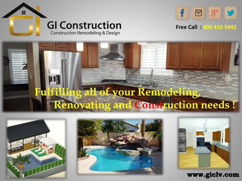 PPT - GI Construction - Remodeling and Construction Company Las Vegas ...