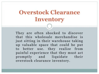 PPT - Overstock Clearance|Wholesale Liquidators|Closeout Liquidators ...