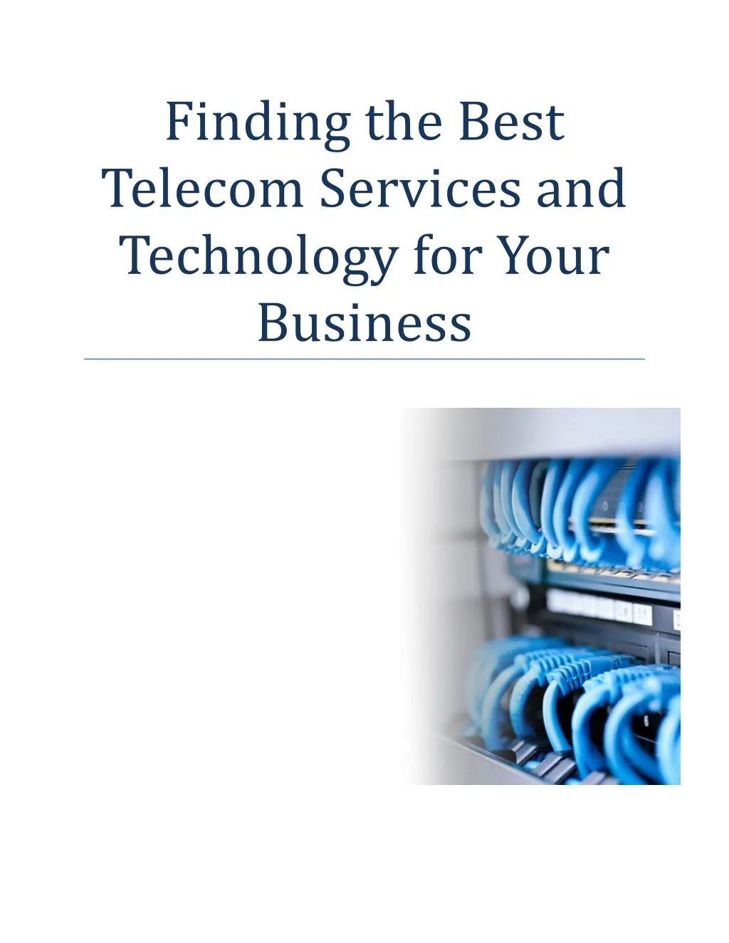 PPT - Finding the Best Telecom Services and Technology for Your ...