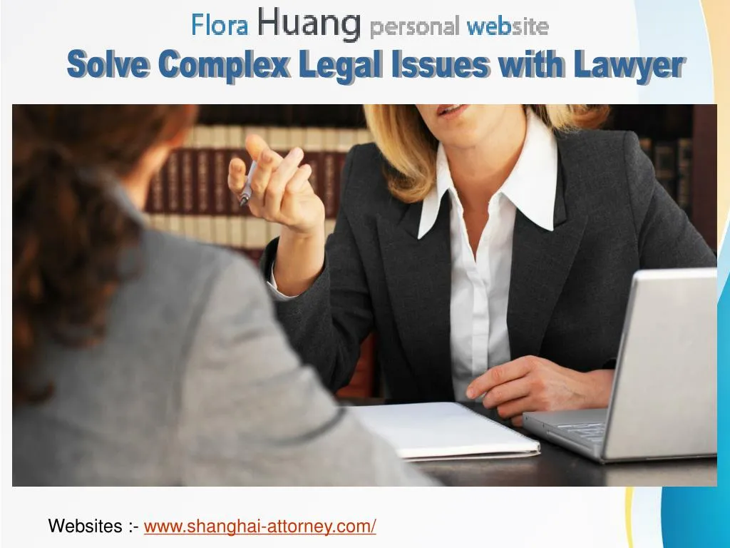 PPT - Solve Complex Legal Issues with Lawyer PowerPoint Presentation ... PPT - Solve Complex Legal Issues with Lawyer PowerPoint Presentation ...
