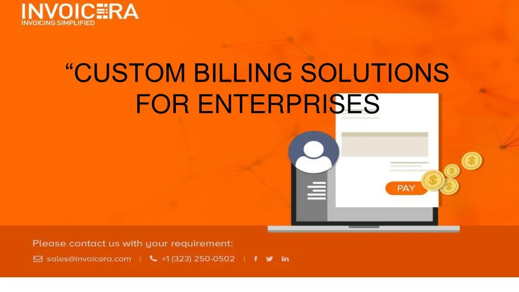 PPT - Why Enterprises Need Custom Billing Solutions? PowerPoint ...