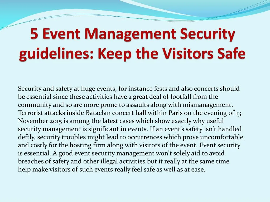 PPT - 5 Event Management Security guidelines: Keep the Visitors Safe ...