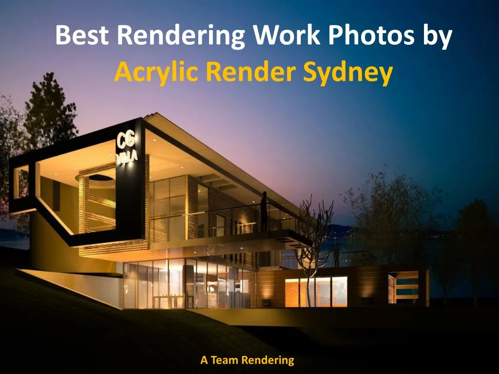 PPT - Best Rendering Work Photos by Acrylic Render Sydney PowerPoint ...