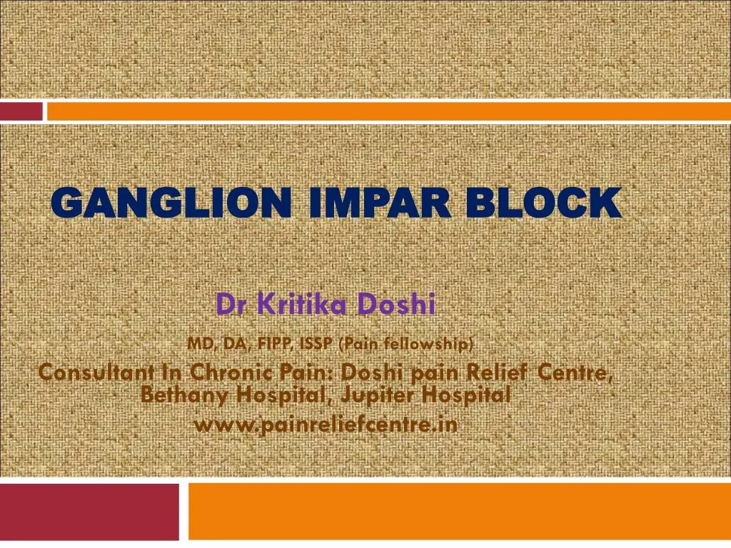 PPT - Ganglion Impar Block PowerPoint Presentation, free download - ID ...