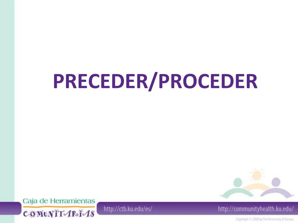 PPT - PRECEDER PowerPoint Presentation, free download - ID:738087