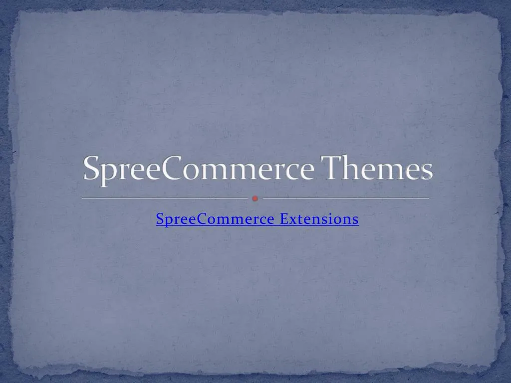 PPT - SpreeCommerce Themes PowerPoint Presentation, free download - ID ...