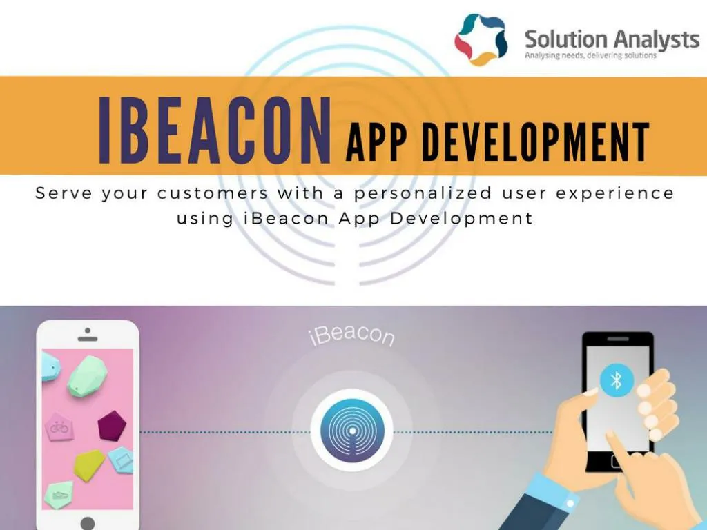 PPT - iBeacon App Development Services, iBeacon Solutions - Solution ...
