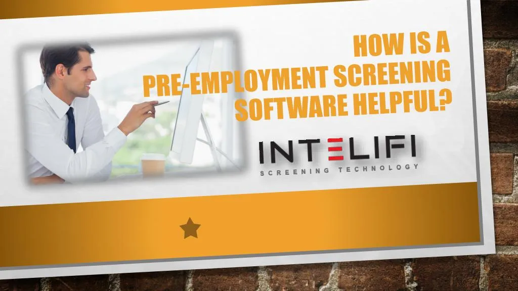 PPT - How is a Pre-employment Screening Software Helpful? PowerPoint ...