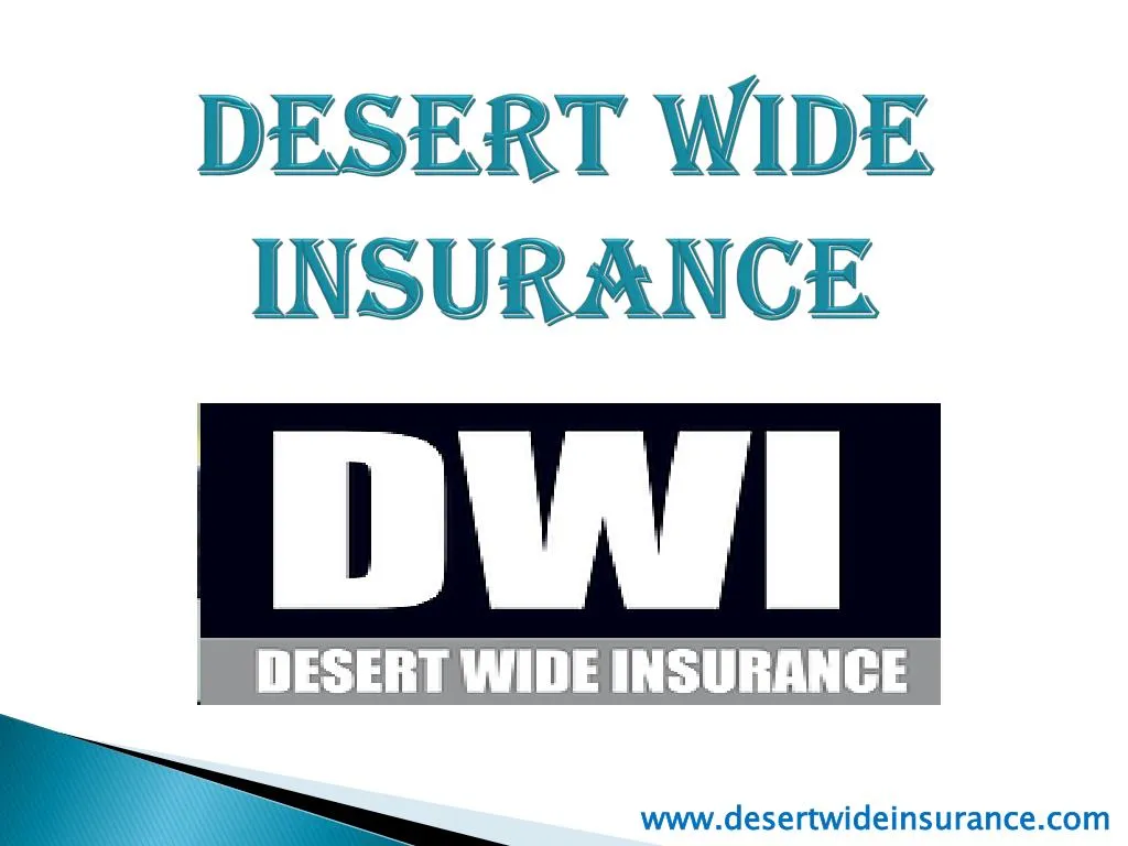 PPT - Cheap car Insurance - Desert Wide Insurance PowerPoint ...