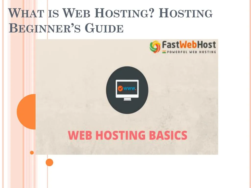 Ppt What Is Web Hosting Hosting Beginners Guide Powerpoint