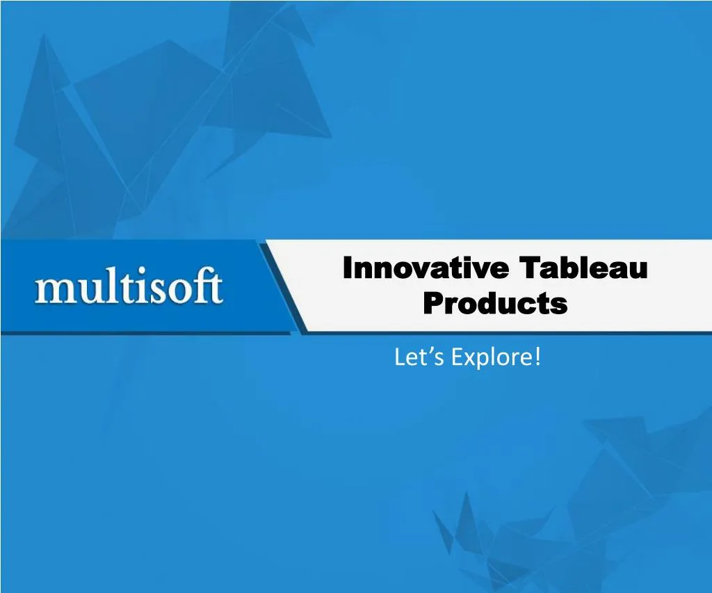 PPT - Innovative Tableau Products PowerPoint Presentation, free ... PPT - Innovative Tableau Products PowerPoint Presentation, free ...