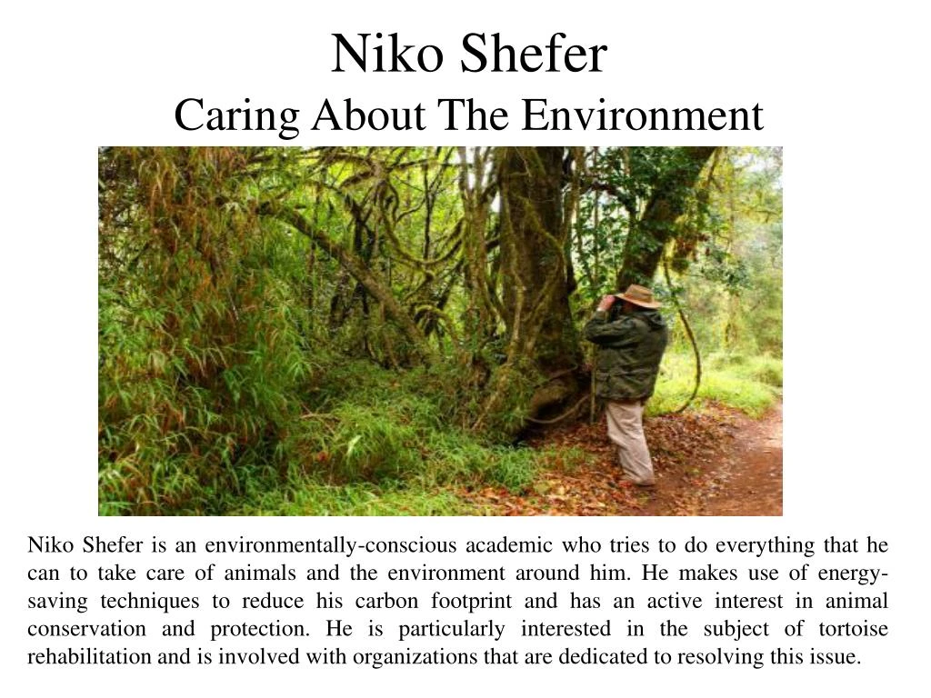 PPT - Niko Shefer - Caring About The Environment PowerPoint ...