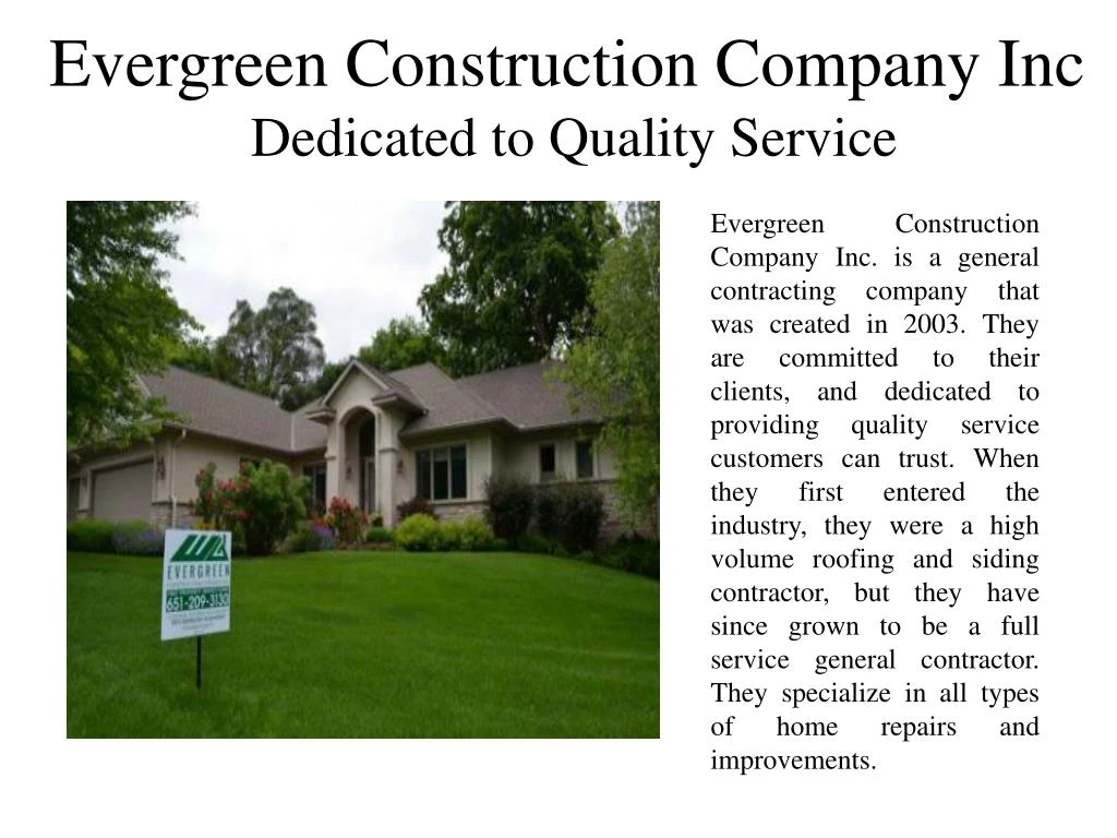PPT - Evergreen Construction Company Inc - Dedicated to Quality Service ...