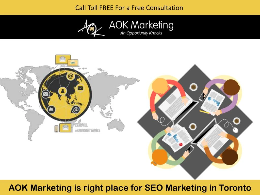 Ppt Aok Marketing Is Right Place For Seo Marketing In Toronto Powerpoint Presentation Id7410783