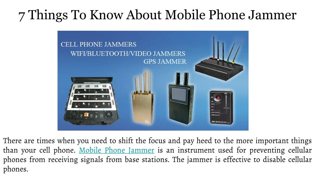 PPT - 7 Things To Know About Mobile Phone Jammer PowerPoint ...