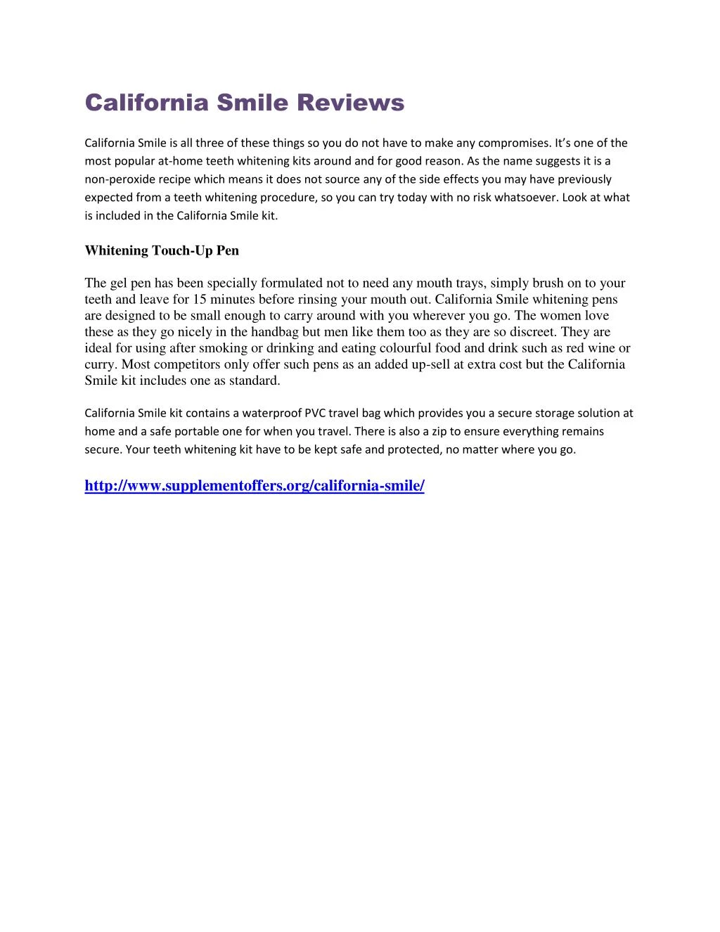 PPT - http://www.supplementoffers.org/california-smile/ PowerPoint ...