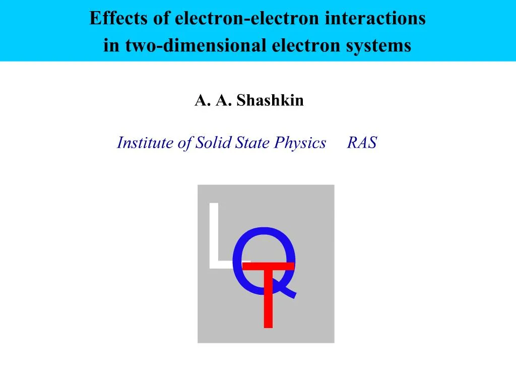 PPT - Effects of electron-electron interactions in two-dimensional ...