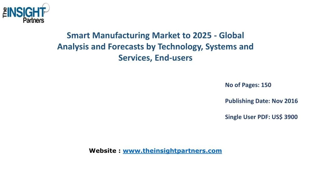 PPT - Smart Manufacturing Market Forecast & Future Industry Trends 2025 ...