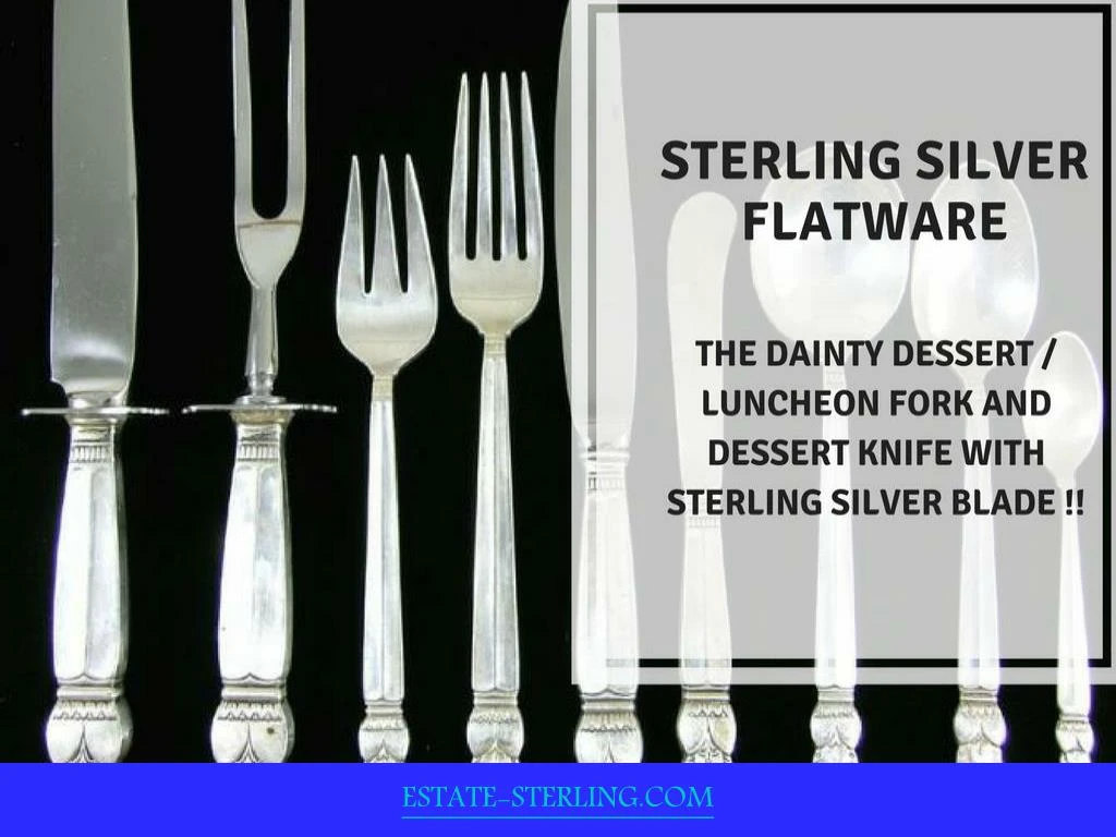 PPT - Collection of Sterling Silver Flatware PowerPoint Presentation ...