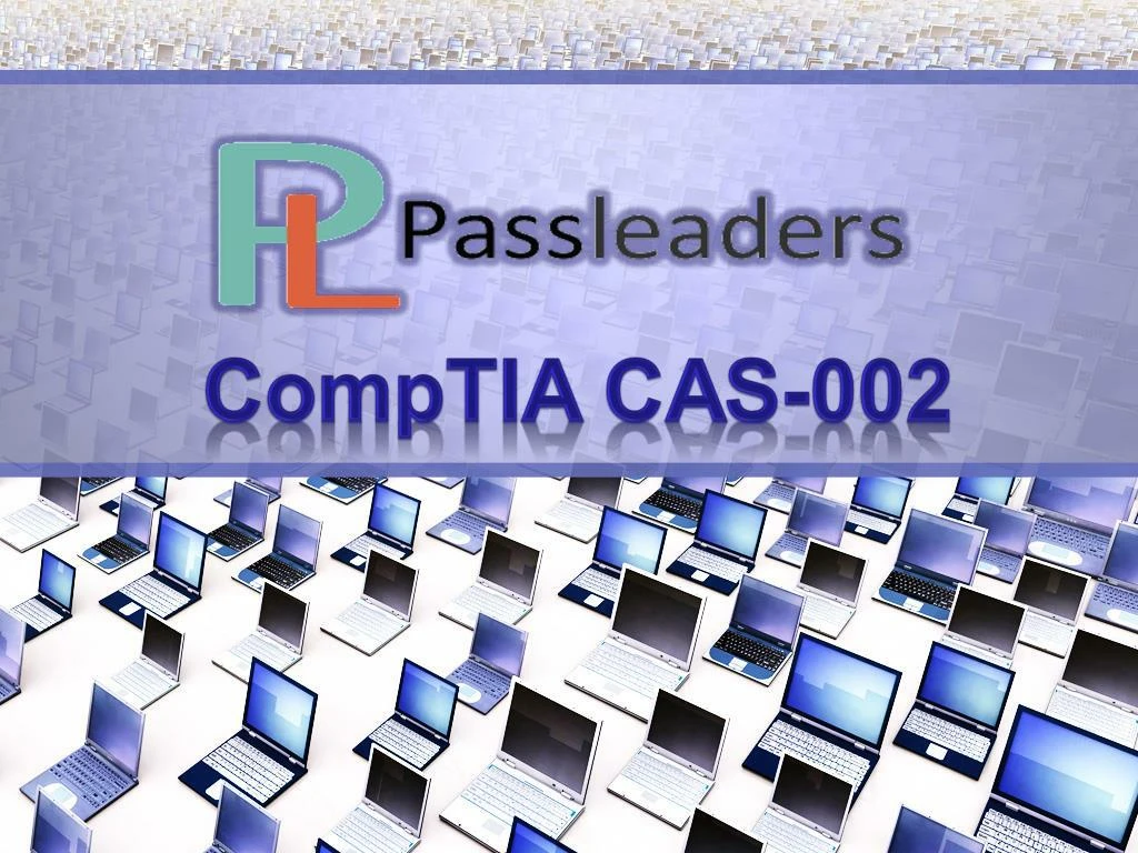 PPT - Passleader CAS-002 VCE PowerPoint Presentation, free download ...