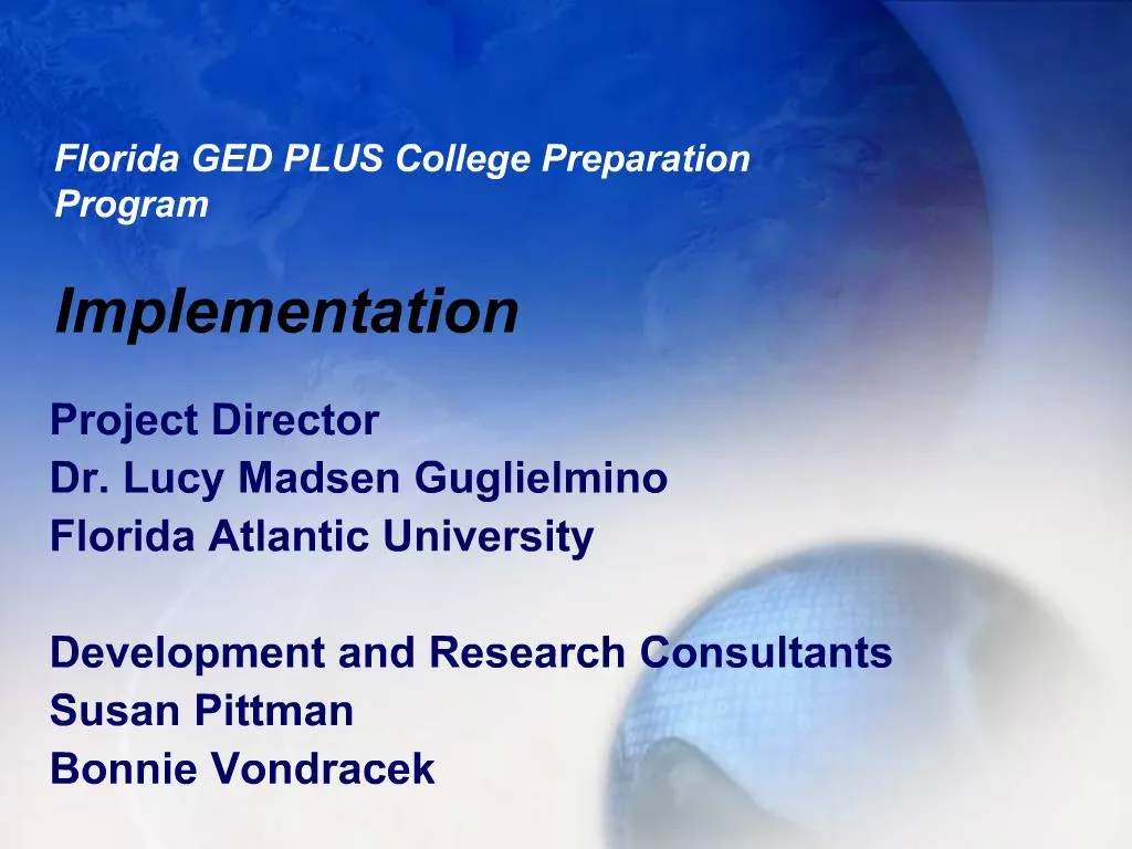 PPT - Florida GED PLUS College Preparation Program Implementation ...