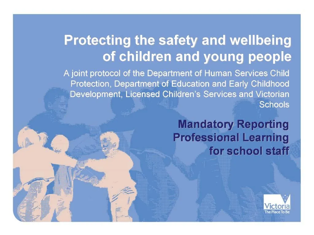 PPT - A joint protocol of the Department of Human Services Child ...