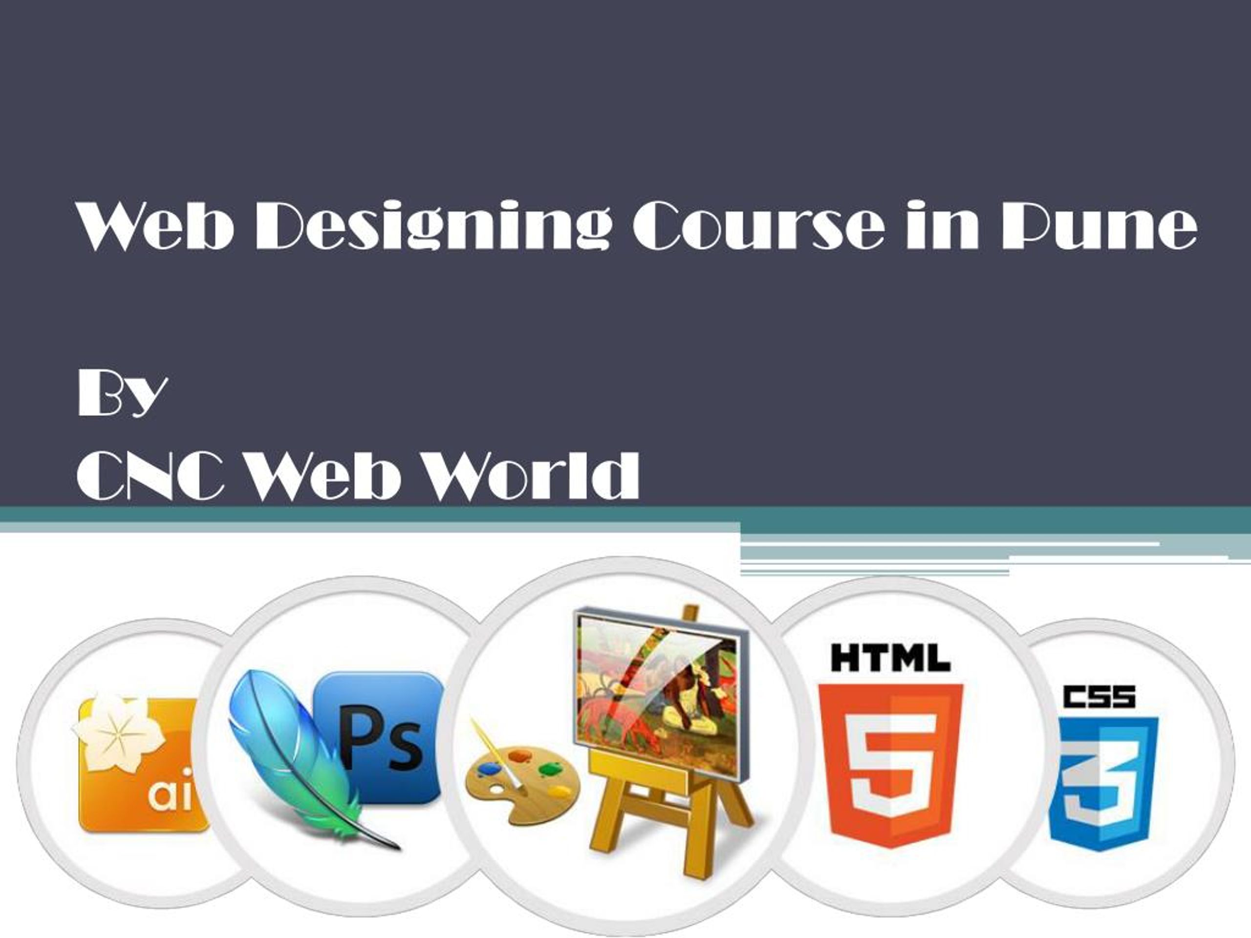 PPT - Web Designing Course in Pune PowerPoint Presentation, free ...